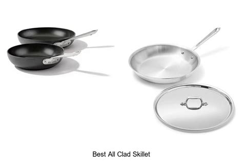 Best All Clad Skillet Unlock Perfect Cooking Every Time