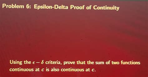 Solved Problem 6 Epsilon Delta Proof Of Continuityusing The