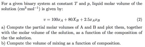 Solved For A Given Binary System At Constant 1 And P
