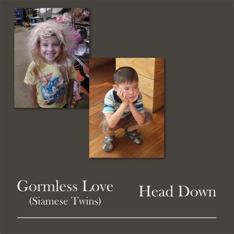 Gormless Love Head Down Smile Ur On Camera