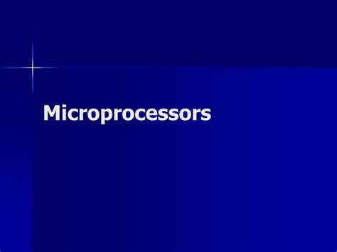3 Microprocessors Ppt