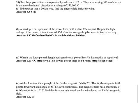 Solved 20 Two Large Power Lines Are Separated By A Distance Chegg Com