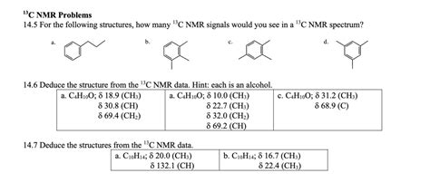 Solved 13C NMR Problems 14 5 For The Following Structures Chegg Com