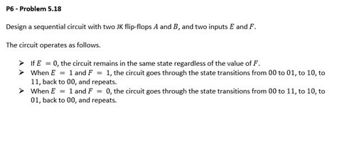 Solved Design A Sequential Circuit With Two Jk Flip Flops A