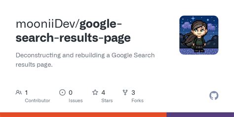 Github Mooniidev Google Search Results Page Deconstructing And Rebuilding A Google Search