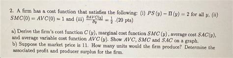 Solved 3 For The Cost Function Given In Question 2 Above