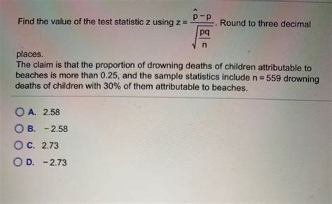 solved find the value of the test statistic z using z f