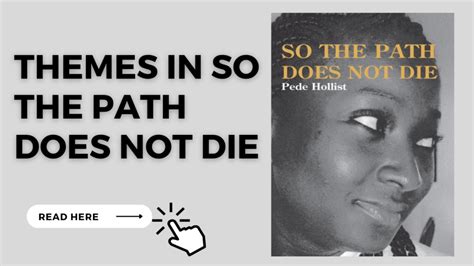 Themes In Pede Hollists So The Path Does Not Die Literature Padi