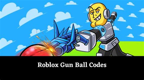 Gun Ball Codes Free Gems February 2026 Mrguider