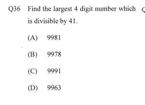 Q36 Find The Largest 4 Digit Number Which Is StudyX