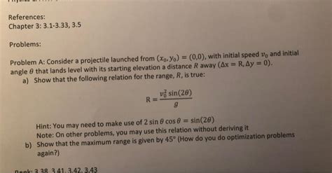 Solved Problem A Consider A Projectile Launched From Chegg