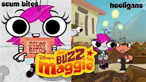 The Buzz On Maggie Hd Episode 11 Scum Bites Hooligans Youtube