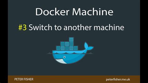 Docker Machine Switch Youtube