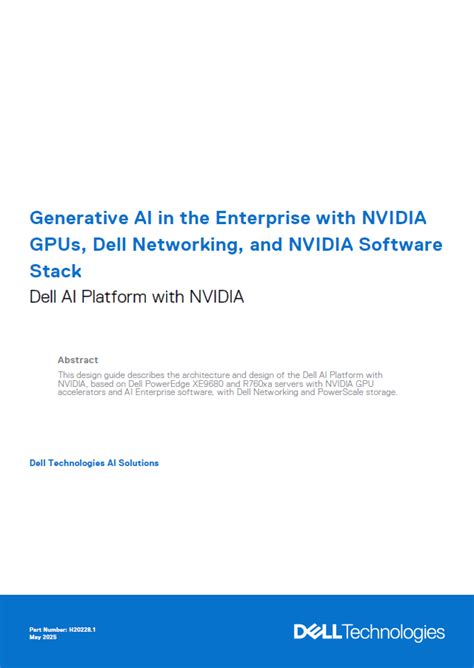 Generative Ai In The Enterprise With Nvidia Gpus Dell Networking And
