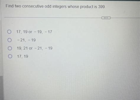 Find Two Consecutive Odd Integers Whose Product Is