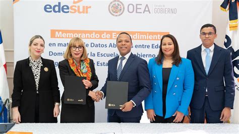 Edesur Dominicana Y La Oea Firman Memorando De Entendimiento En Materia De Datos Abiertos