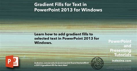 Gradient Fills For Text In Powerpoint 2013 For Windows
