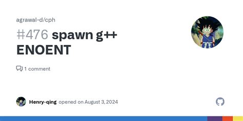spawn g enoent · issue 476 · agrawal d cph · github