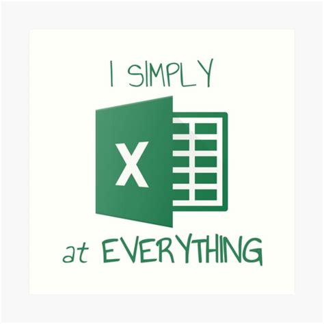 Funny Excel Art Prints Redbubble