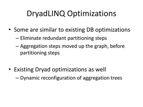 PPT DryadLINQ A System For General Purpose Distributed Data Parallel Computing PowerPoint
