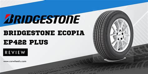 Bridgestone Ecopia Ep422 Plus Reviews Far From Impressive