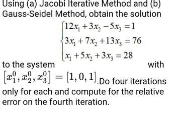 Answered Using A Jacobi Iterative Method And Bartleby