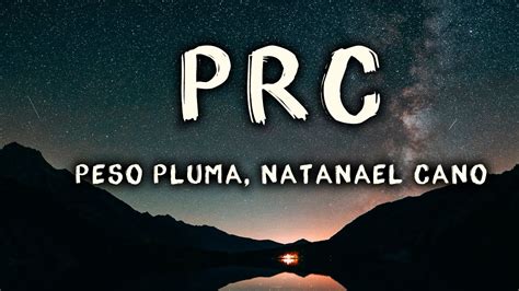 Peso Pluma Natanael Cano Prc Letralyrics Youtube