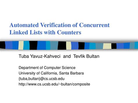 Ppt Automated Verification Of Concurrent Linked Lists With Counters Powerpoint Presentation