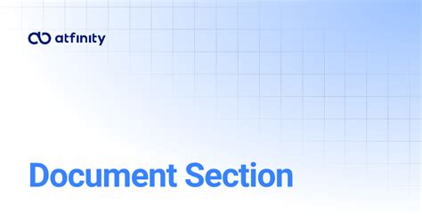 Document Section Atfinity Docs