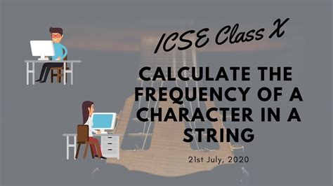 String Related Programs Calculate Frequency Of A Character In A String Youtube