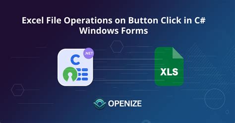 C Windows Formsda Düğme Tıklamasıyla Excel Dosya İşlemleri