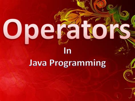 PPT Java Operators An Introduction To Essential Programming Tools PowerPoint Presentation