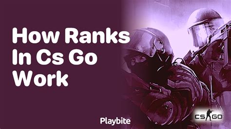 How Do Ranks In CS GO Work Playbite