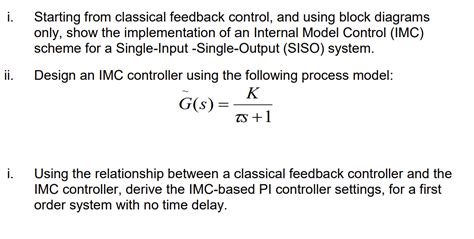 Solved I Starting From Classical Feedback Control And