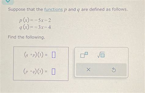 Solved Suppose That The Functions P ﻿and Q ﻿are Defined As