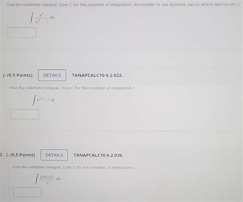 Solved Find The Indefinite Integral Use C For The Constant Chegg