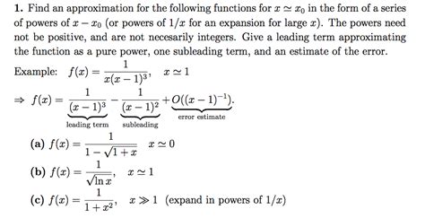 Solved Find An Approximation For The Following Functions For Chegg Com