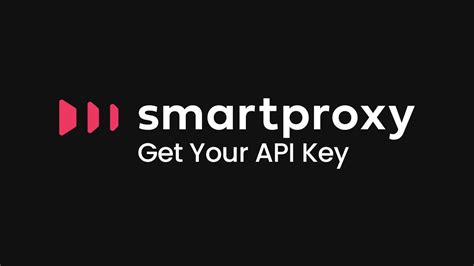 Increase Efficiency With Explained Smartproxy Api Integration In 2023