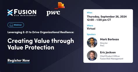 Welcome You Are Invited To Join A Webinar Leveraging E 21 To Drive Organizational Resilience
