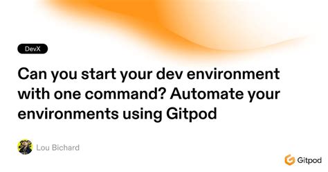🆕 Blog Post Can You Start Your Development Environment With One Command Automate Your