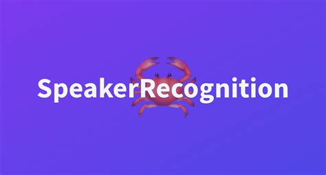 Speakerrecognition A Hugging Face Space By Keras Io
