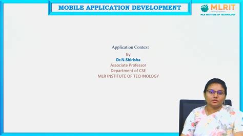 Lec08 Mobile Application Development I Application Context By Dr N Shirisha Youtube
