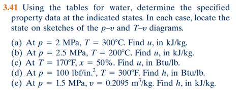 Solved 3 41 Using The Tables For Water Determine The