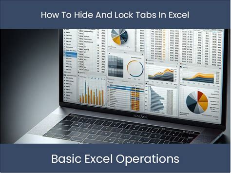 Excel Tutorial How To Hide And Lock Tabs In Excel