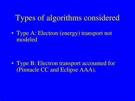 Ppt Photon Beam Dose Calculation Algorithms Powerpoint Presentation Free Download Id209991