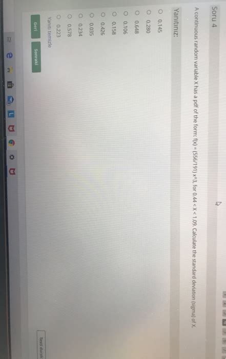 Solved Soru 4 A Continuous Random Variable X Has A Pdf Of