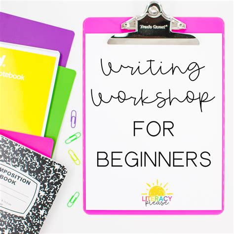 Writing Workshop For Beginners Literacy Please Writing Workshop For Beginners Literacy Please
