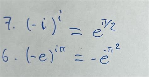 Solved 7 −i I Eπ 2 6 −e Iπ −e−π2