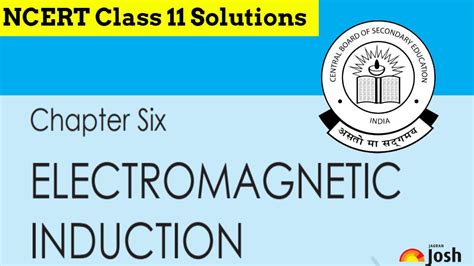 Ncert Solutions For Class 12 Chapter 5 Electromagnetic Induction
