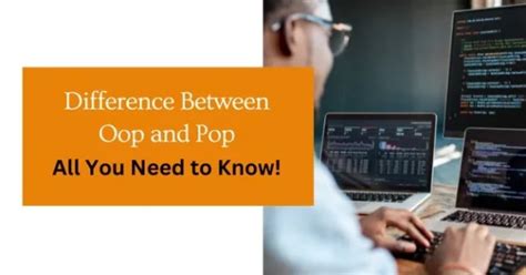 Difference Between Oop And Pop All You Need To Know